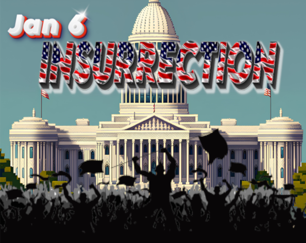 January 6th Insurrection by Nihilist Games