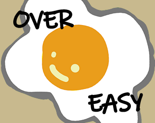 Over Easy by Alex Smits, Duncan Sykes, Elisabeth B, Sofi Wesson, Connor ...