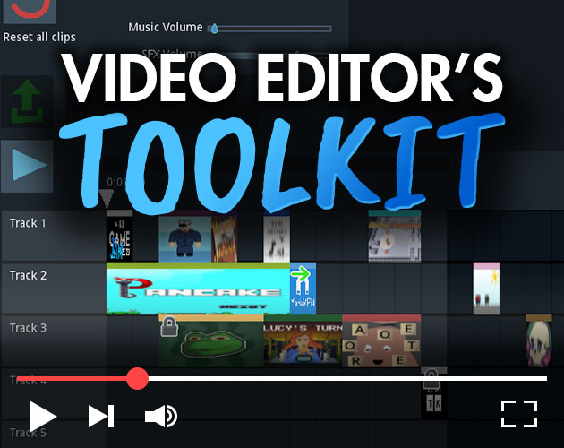 Video Editor's Toolkit by patrickgh3, Cameron Paxton
