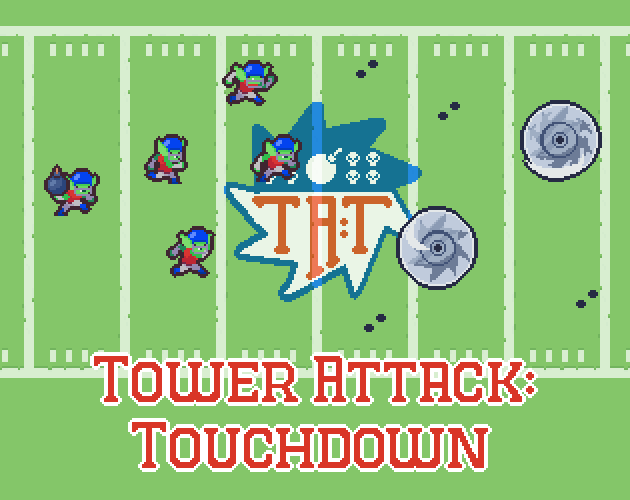 Tower Attack: Touchdown by juwambo