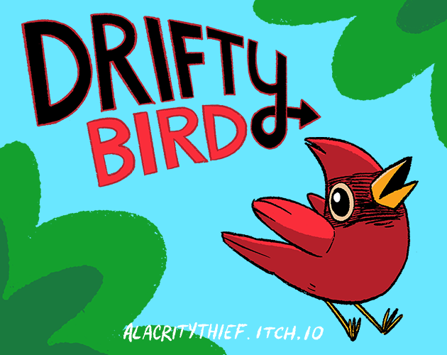 Drifty Bird by alacritythief for GMTK Game Jam 2023 - itch.io