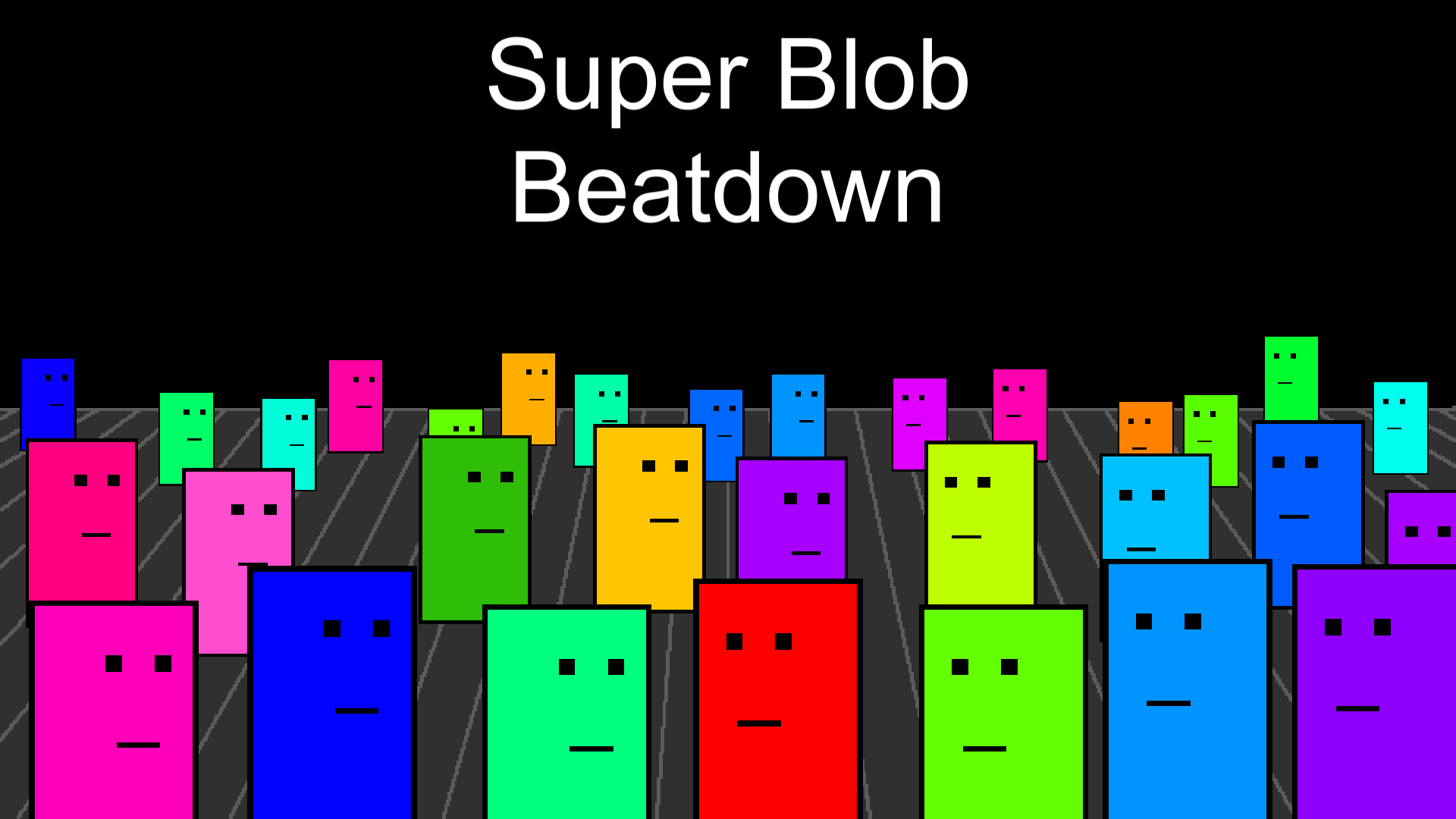 Super Blob Beatdown by Firevein
