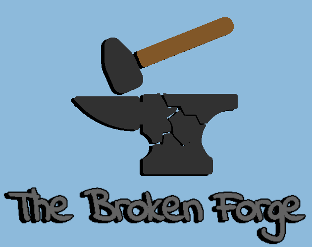 The Broken Forge by Tres Leches