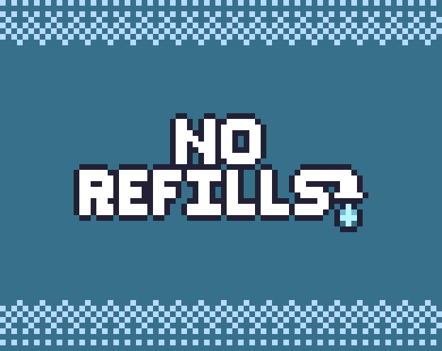 No Refills by Fizzell