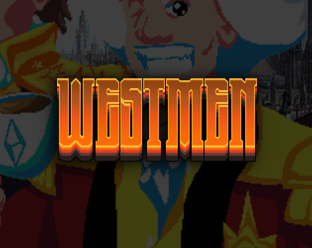 WESTMEN by Studio DynoStorm