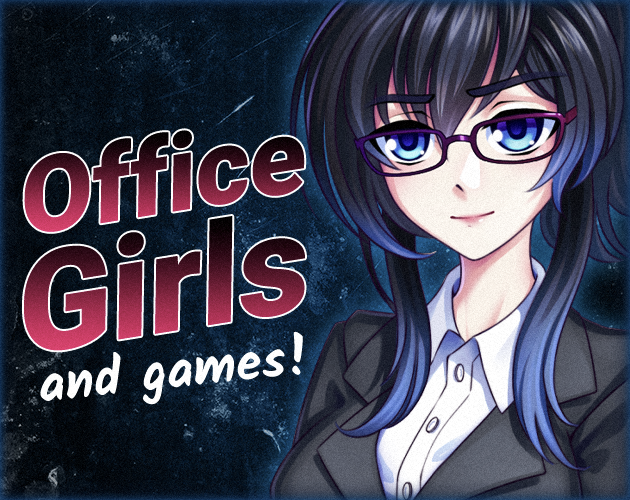 Office Girls and Games [Demo] by hatereallys