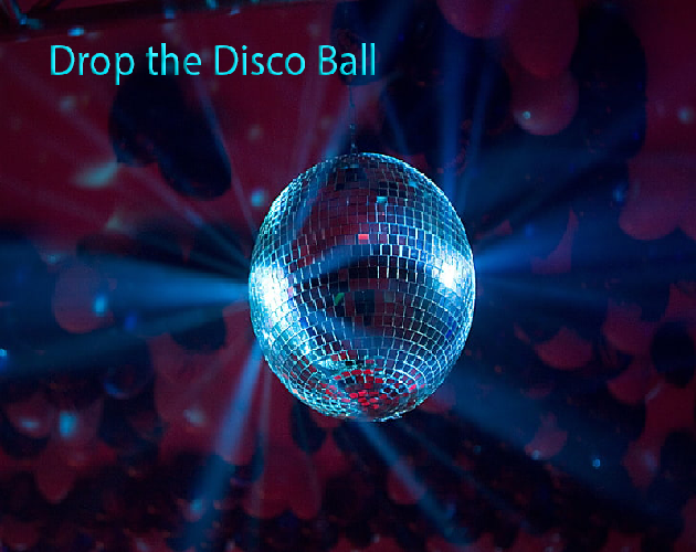 Drop the Disco Ball by Bardon