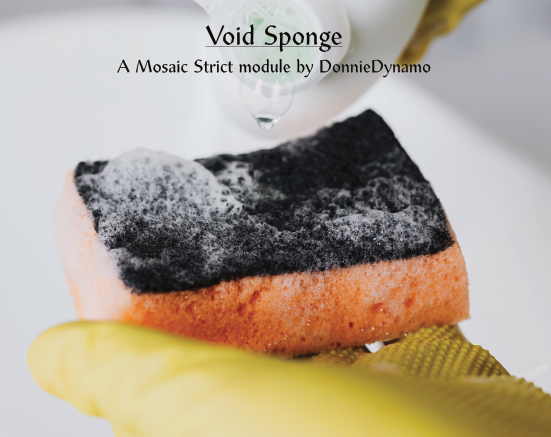 My Kitchen Sponge Tells Me Secrets of the Void - a Mosaic Strict module ...