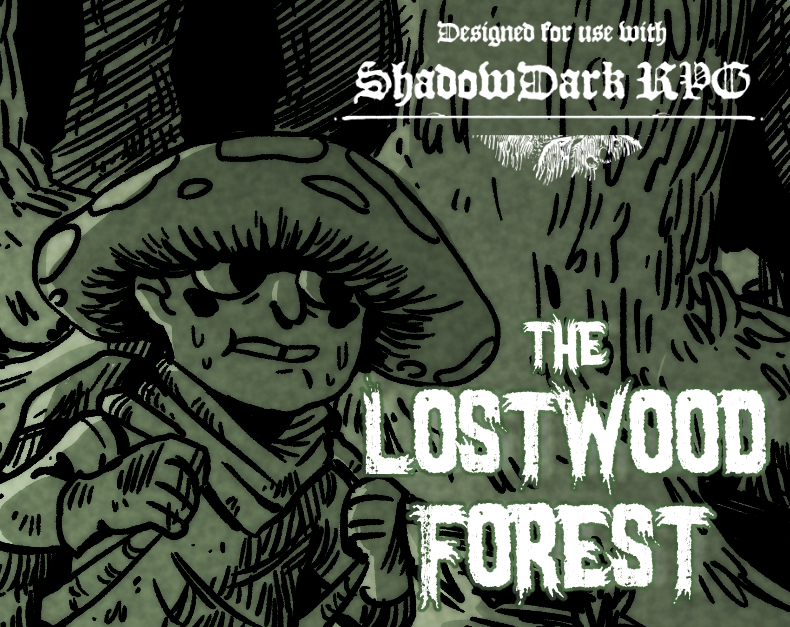 The Lostwood Forest by Bentspoon for Shadowdark Independent Game Jam ...