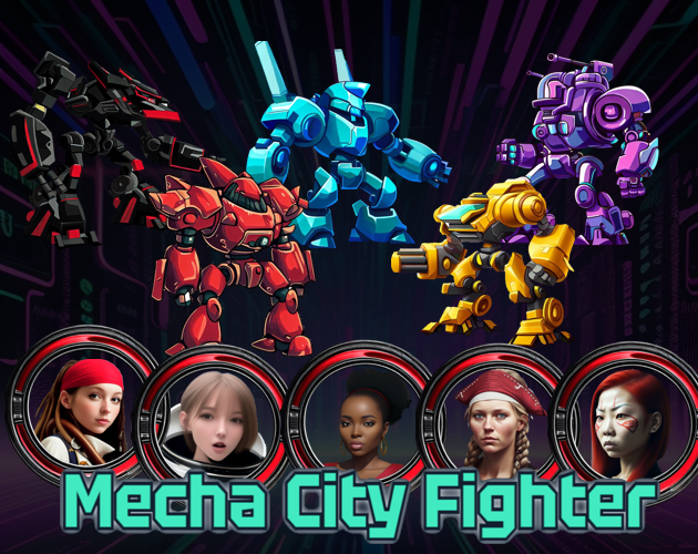 Released Mecha City Fighter - Mecha City Fighter by Misterm