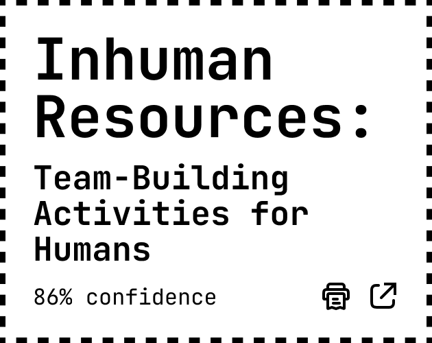 Inhuman Resources: Team-Building Activities for Humans by Mammoth Island