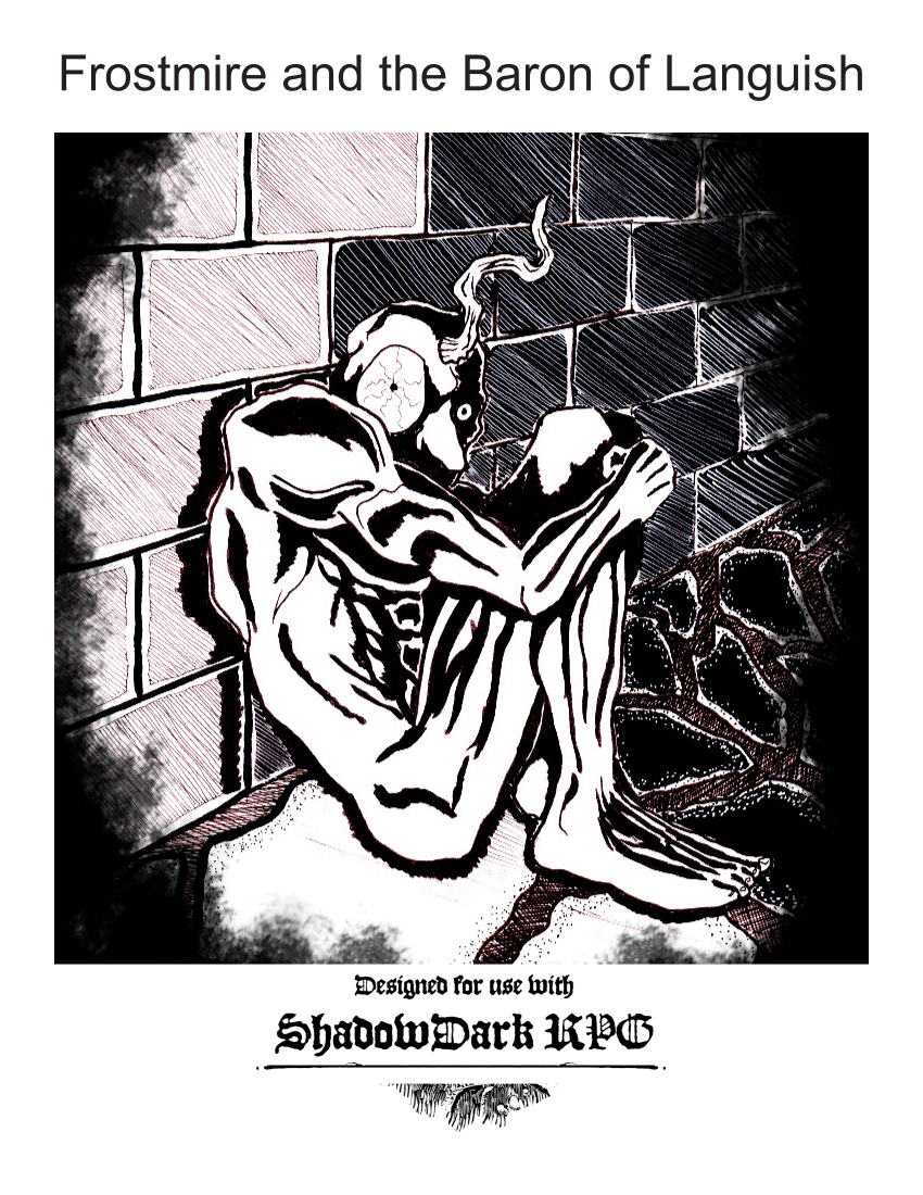 Shadowdark: Frostmire and the Baron of Languish by Ironfox for ...