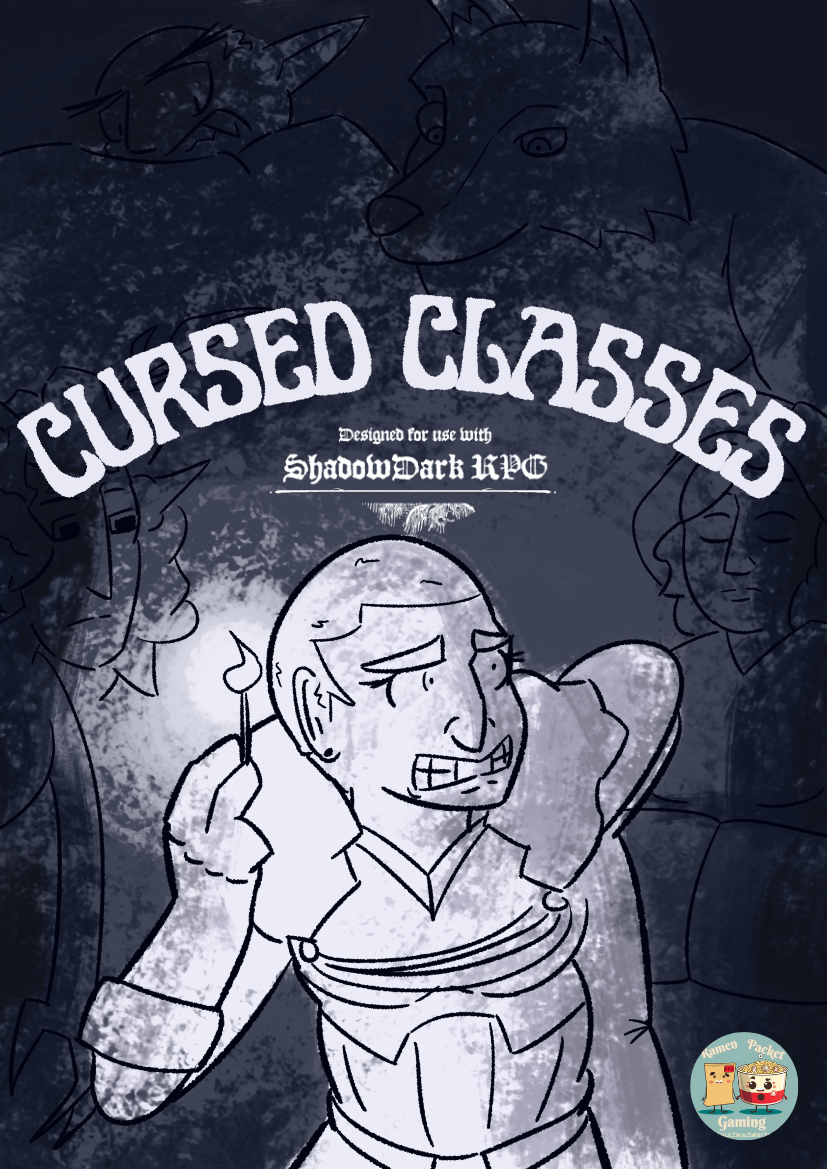 Cursed Classes by Ramen Packet Gaming for Shadowdark Independent Game Jam - itch.io