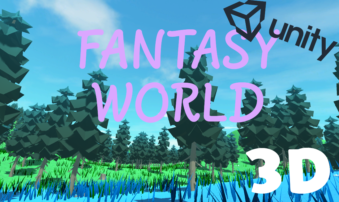 [Unity]Fantasy World v2 by HeartyCod3r