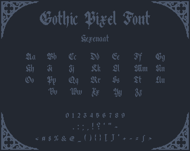 Gothic Pixel Font "Hexenaat" by Valiegraphie