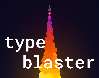 Type Blaster by Eric Alfaro