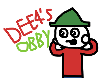 Dee4's Obby by Steven2PM