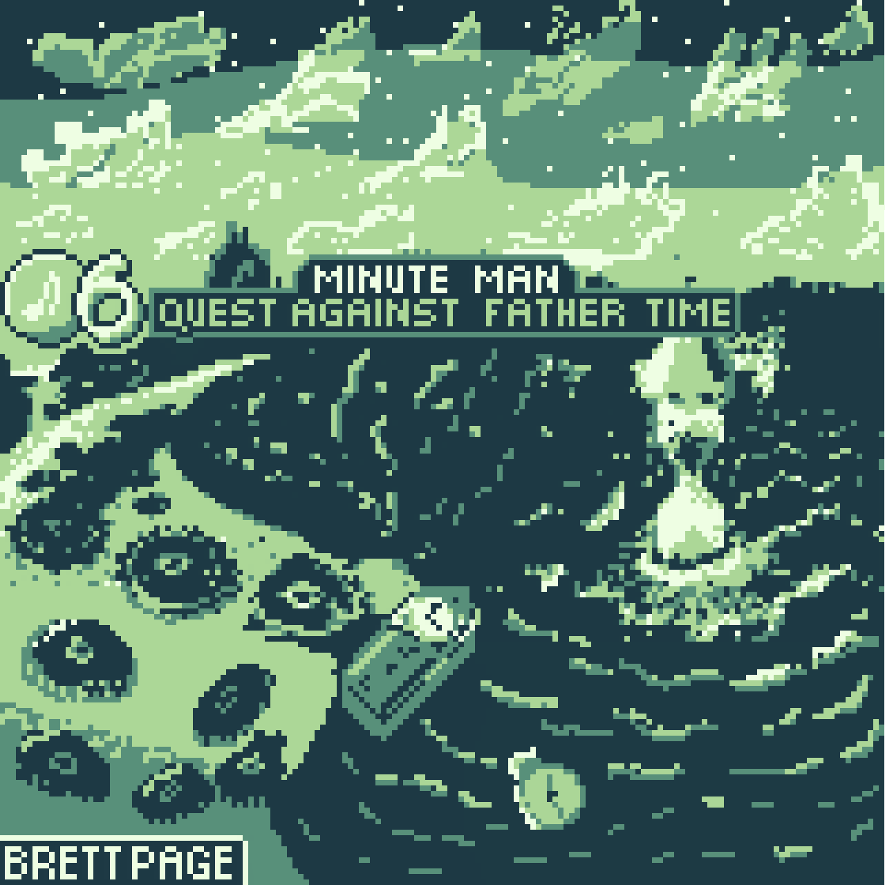 Minute Man: The Quest Against Father Time by Brett Page