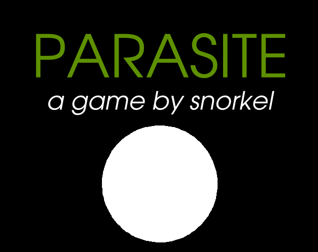 PARASITE by snorkel