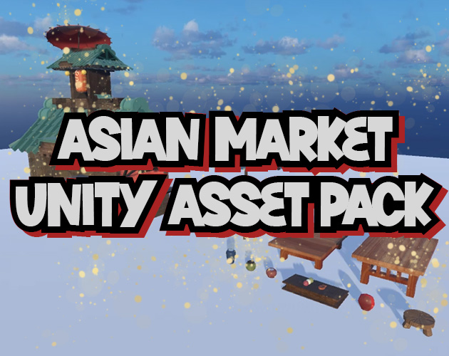 Asian Market Unity Asset Pack by Ann for Image - itch.io