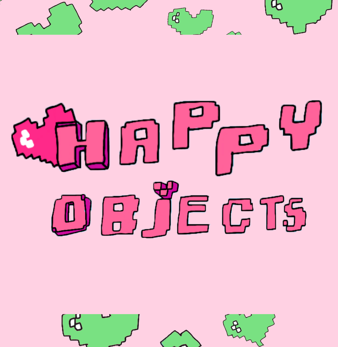 Happy objects
