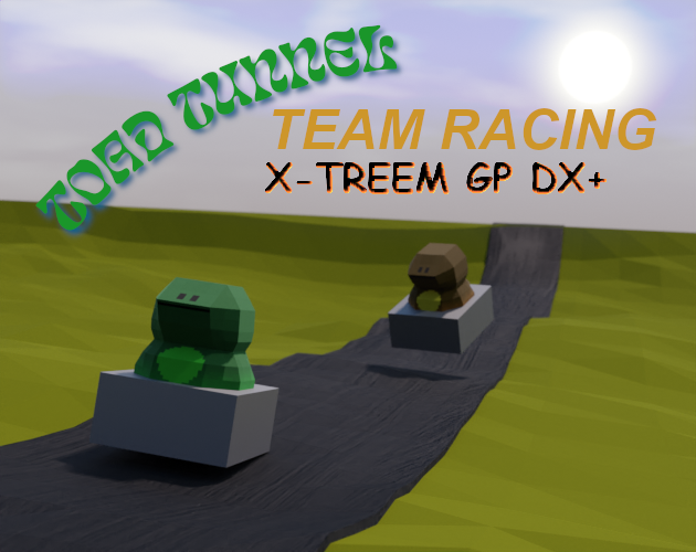 Toad Tunnel Team Racing X-TREEM GP DX+ by Laughing Yeen