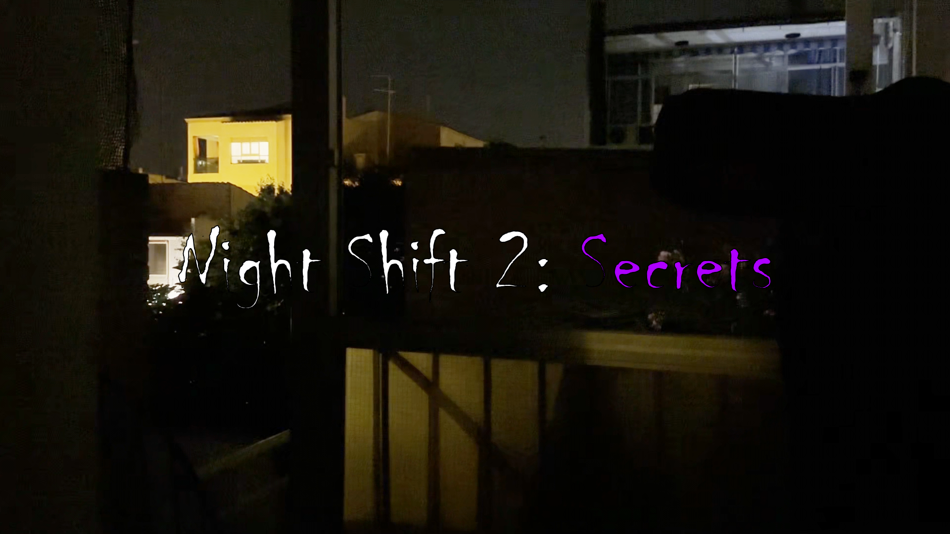 Night Shift 2: Secrets by Sam(my)