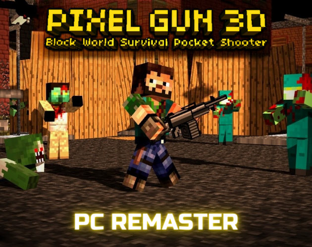 Pixel Gun 3D Classic: PC Remaster by LoulouNoLegend