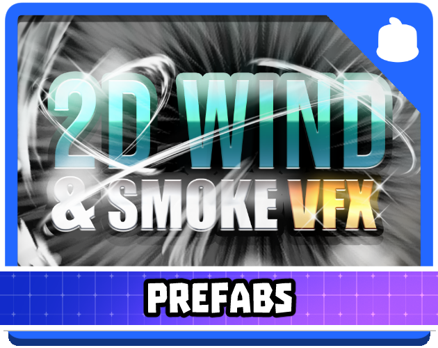 2D Wind & Smoke VFX - Unity Prefabs by CartoonCoffee