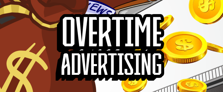 Overtime Advertising (tycoon) by bits&pieces