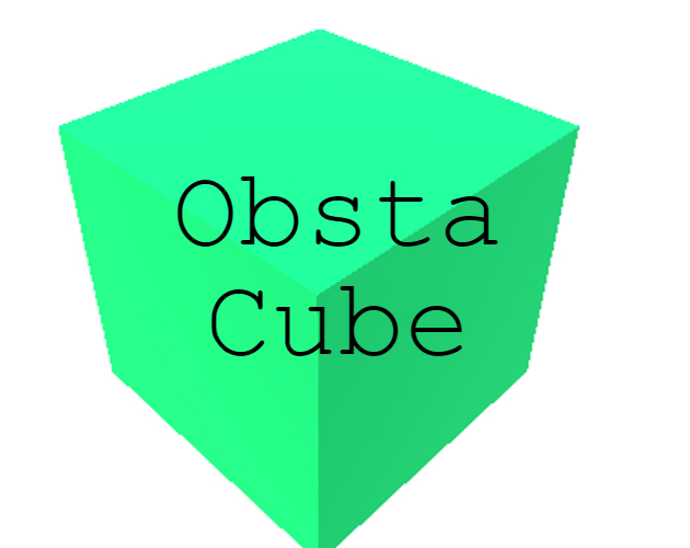 Obsta Cube (v0.9.2) by GGlobberFrancer
