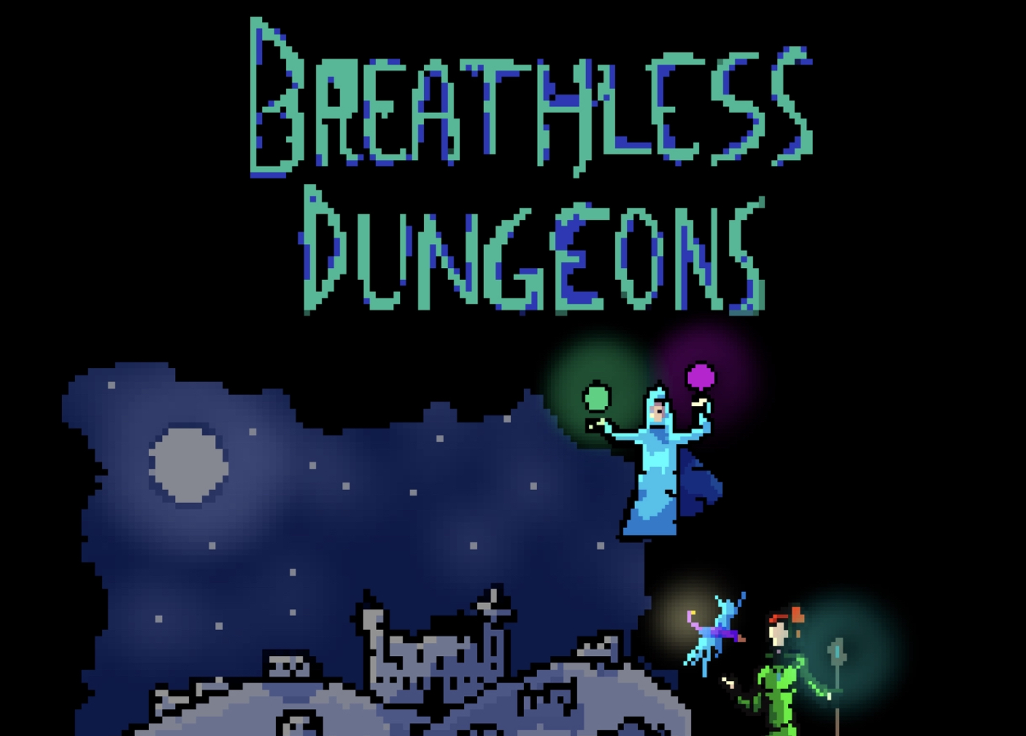 Breathless Dungeons by THE SILENT MAGE