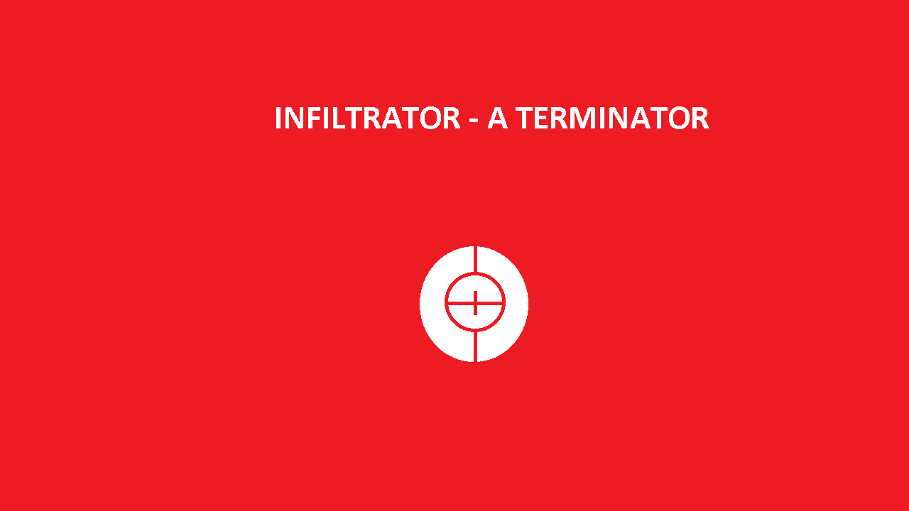 INFILTRATOR - A TERMINATOR by Mad290