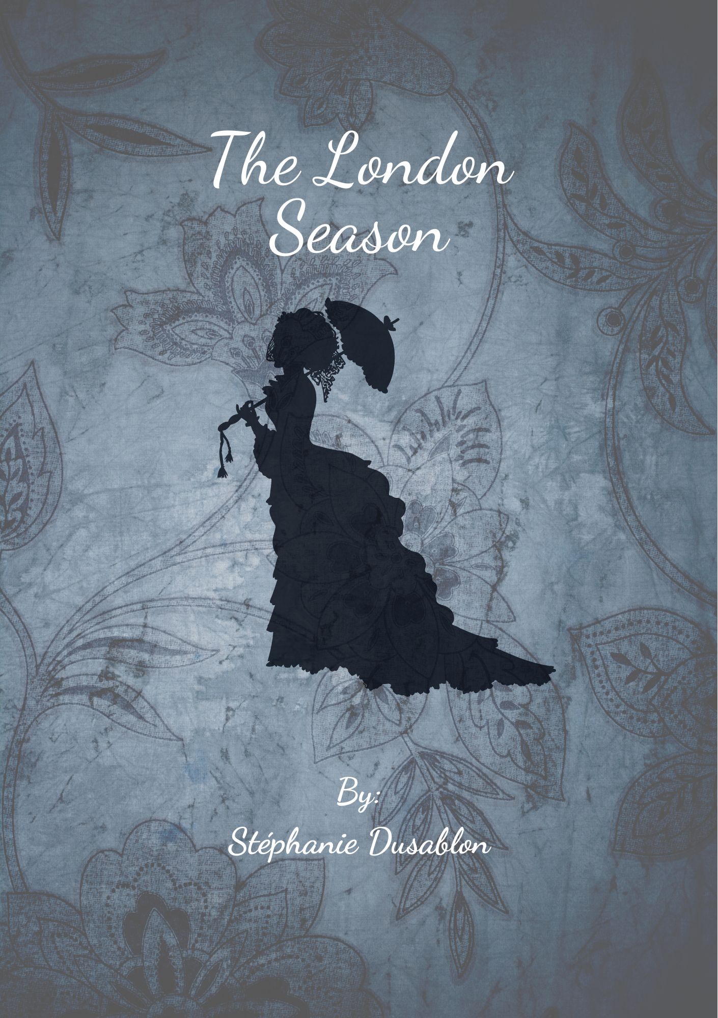 The London Season by Stéphanie Dusablon