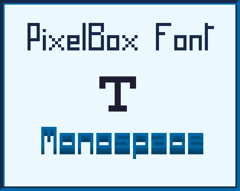 PixelBox Monospace by @CuriosVault