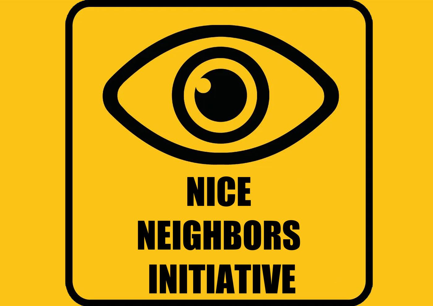 Nice Neighbors Initiative by GilouSenior