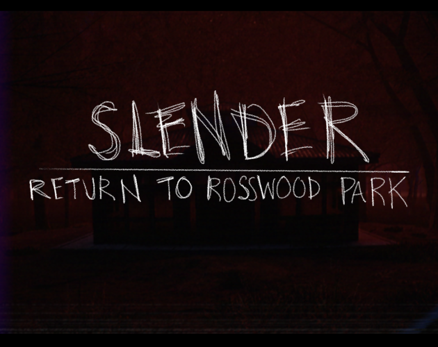 New Patch Released - Slender: Return to Rosswood Park by kitnxi