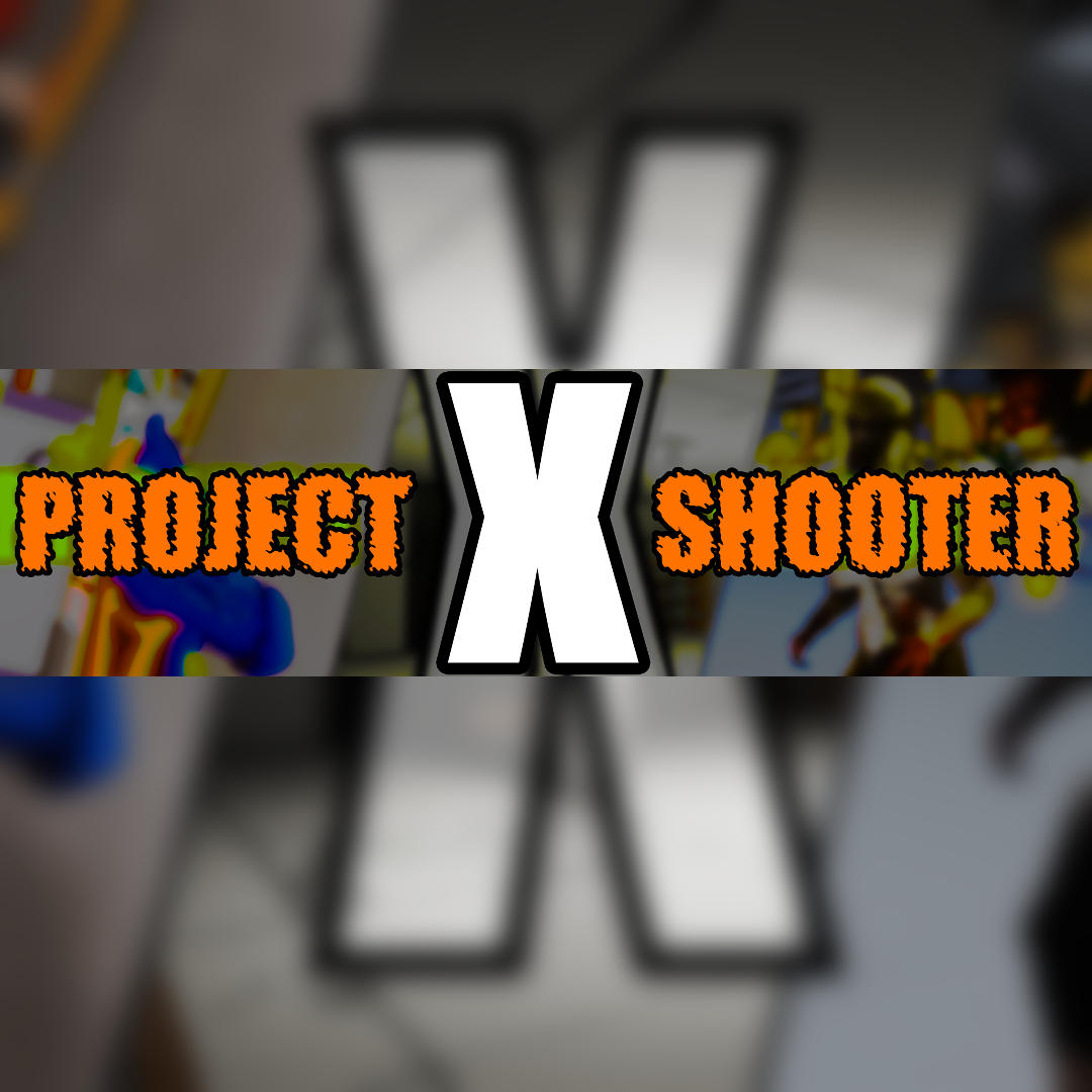 ProjectShooter-X by GalvanicFreak
