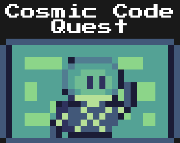 Cosmic Code Quest by StickyBizcuit