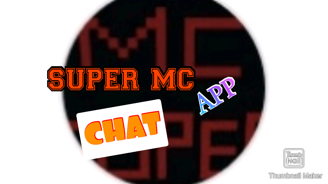 SUPER MC CHAT by Vecko