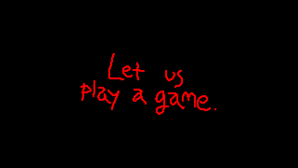 Let us play a game. by Santum
