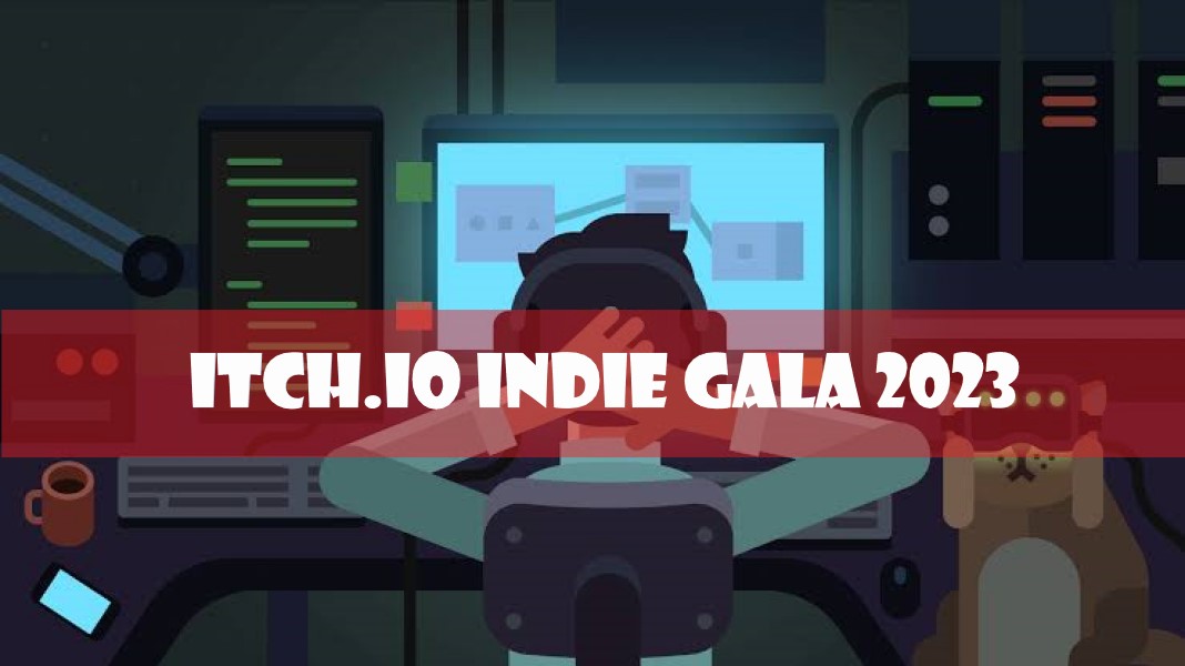 Itch.io Indie Gala 2023 bundle submissions - itch.io