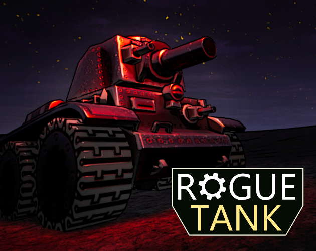 Rogue Tank: Free Demo by JordyDmn