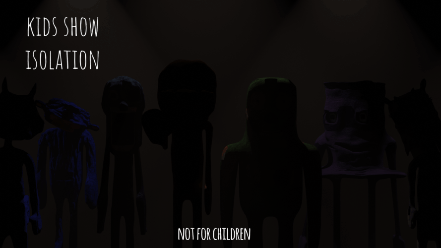 Kids Show Isolation by TTS