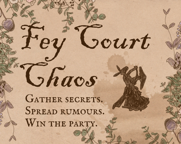 Fey Court Chaos by Wilt & Wallow for One-Page RPG Jam 2023 - itch.io