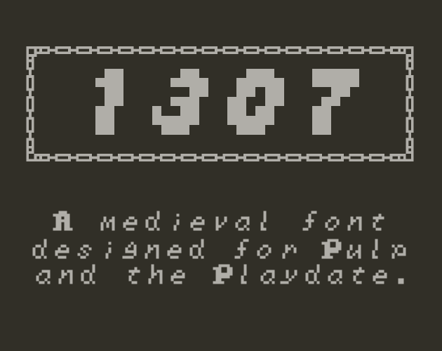 "1307" Playdate/Pulp Font by intellikat