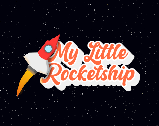 My Little Rocketship by Physi for Brackeys Game Jam 2023.2 - itch.io