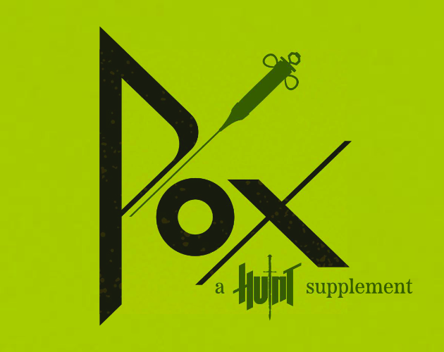 Pox by Gila RPGs