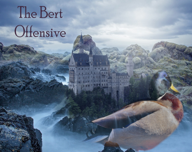 The Bert Offensive (Demo) by Sylzebub