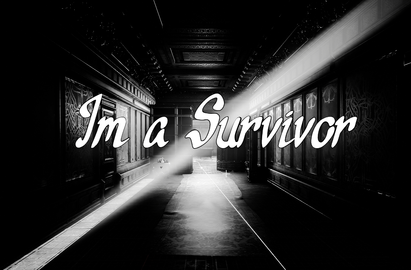 I'm A Survivor by HKSeiker
